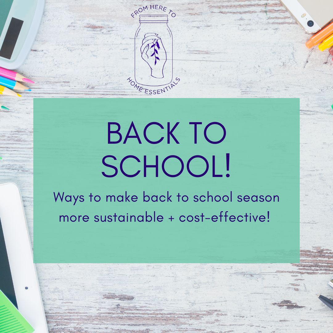 9 Ways to Make Back To School Season Sustainable (and Save Money ...