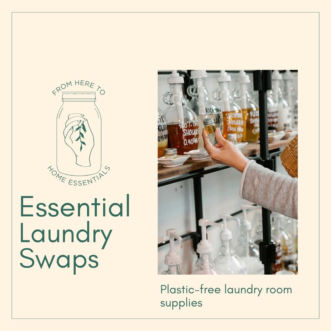 Essential Laundry Swaps – From Here to Home Essentials